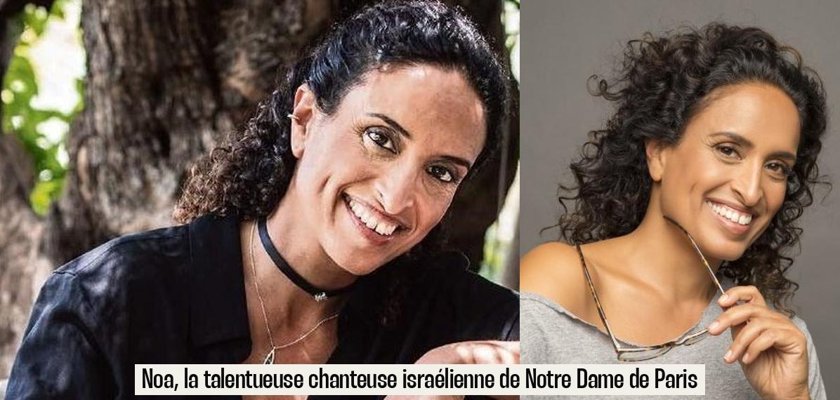 Noa, la talentueuse chanteuse israélienne de Notre Dame de Paris ...
