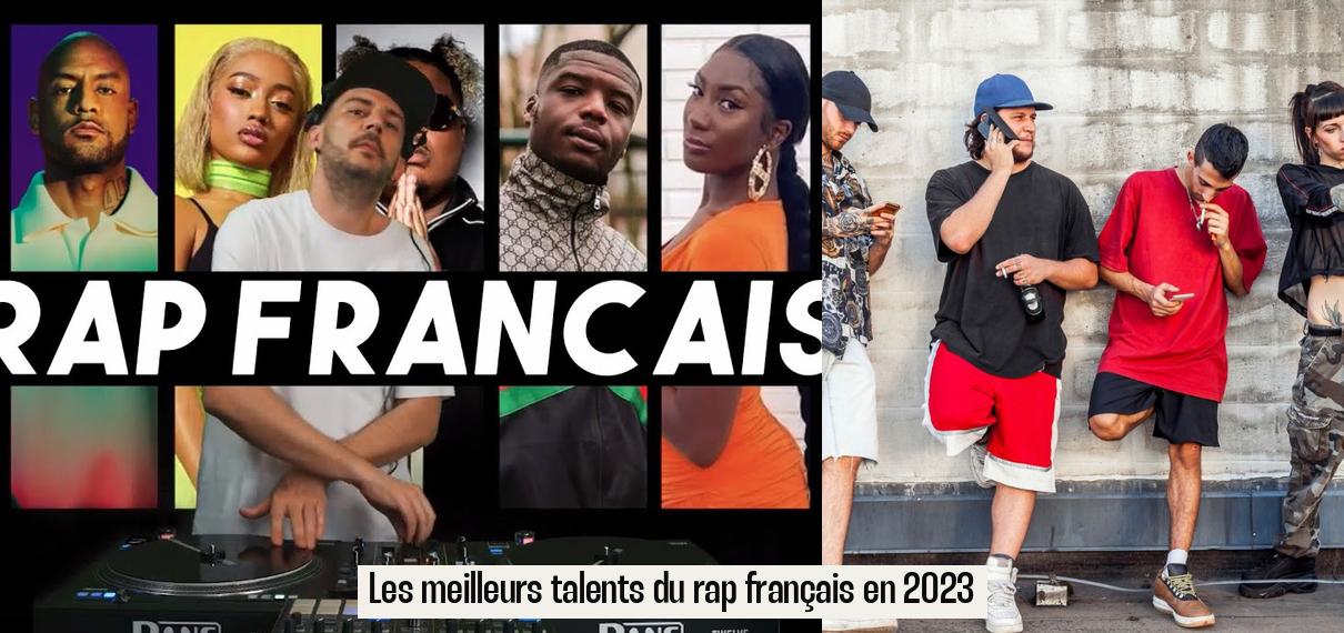 Les meilleurs talents du rap français en 2023 — MyMusic Pro — Éducation ...